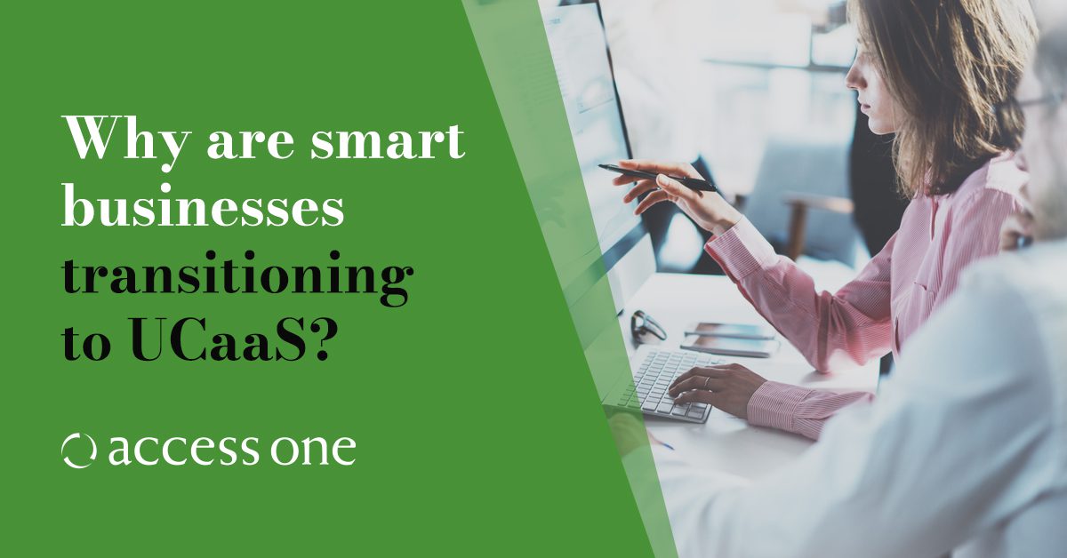 Why Smart Businesses Are Transitioning to UCaaS